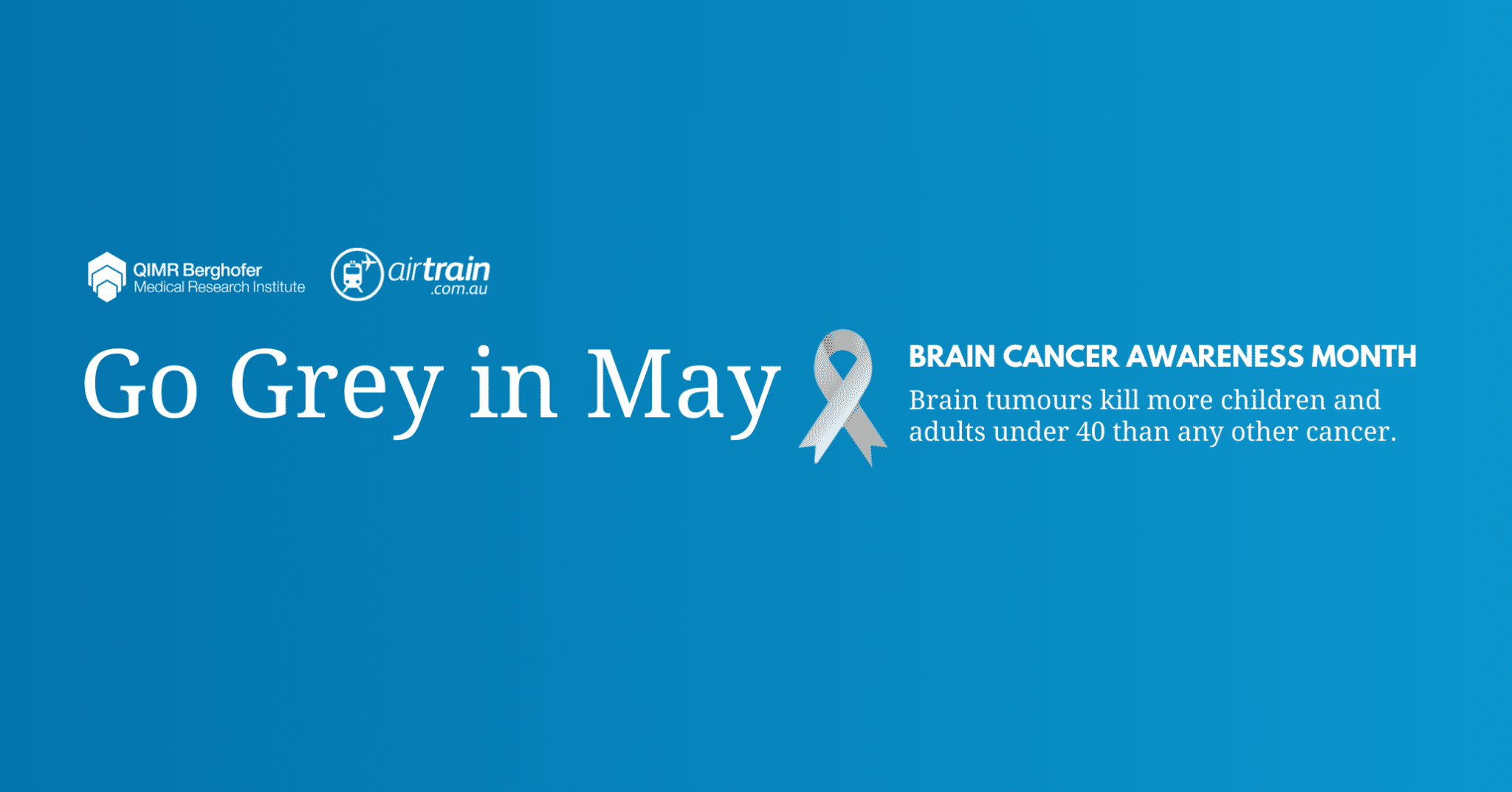 Go Grey In May for Brain Cancer Awareness Month